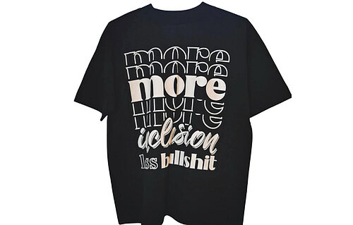 Oversized Shirt "more inclusion less bullshit" black edition - FiNiFox ...